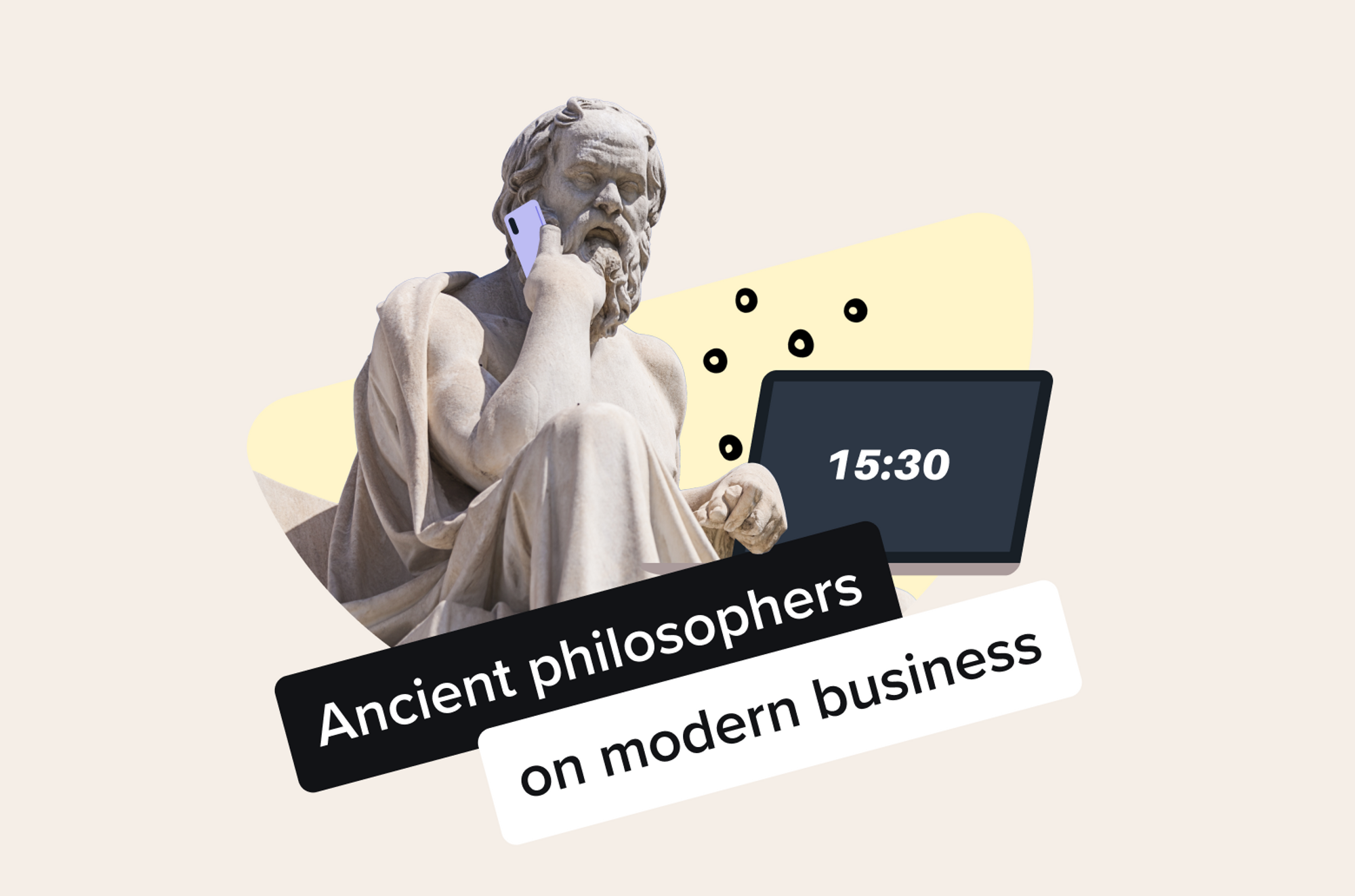 7 Quotes By Ancient Philosophers To Inspire Every Business Owner